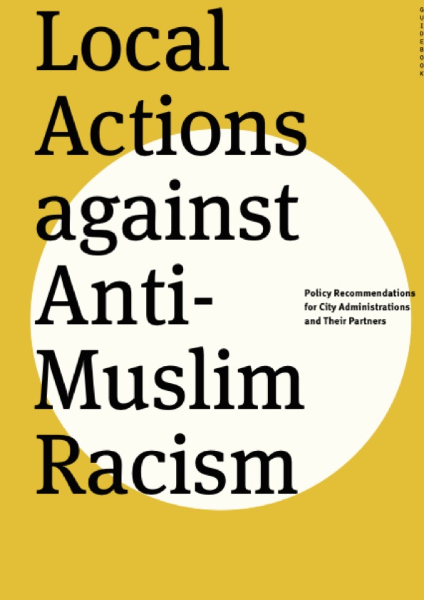 Local Actions against Anti-Muslim Racism - Centre for Urban Research on ...